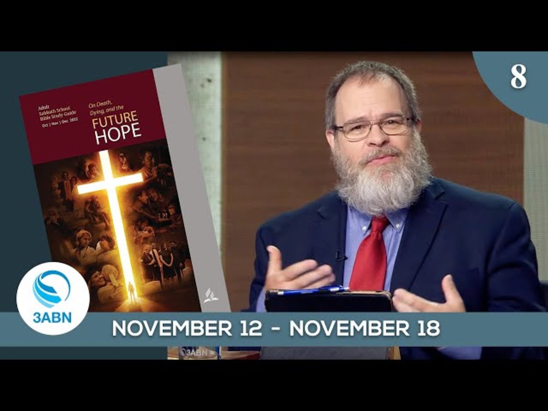 “The New Testament Hope” | Sabbath School Panel by 3ABN - Lesson 8 Q4 ...