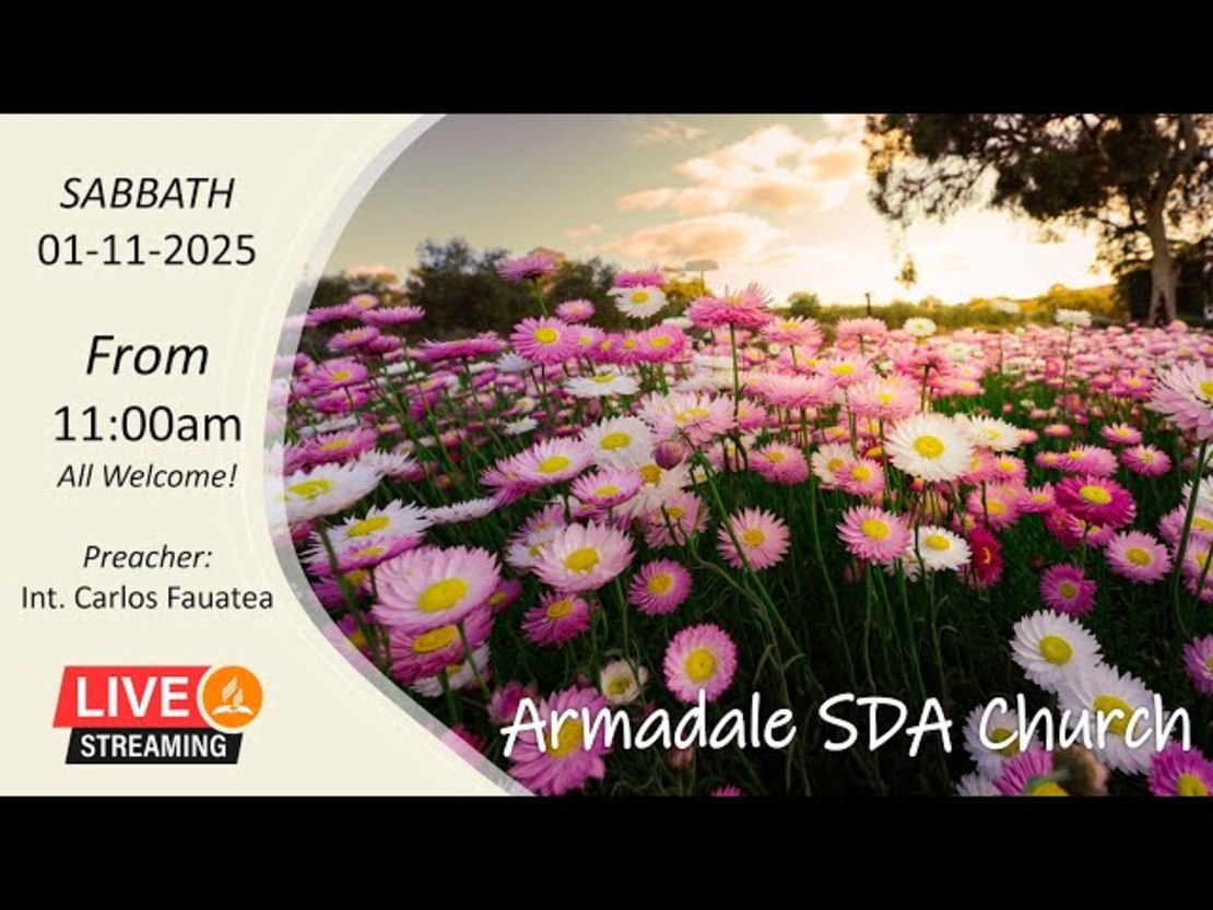 Armadale SDA Church Sabbath Worship 01-11-2025 - Armadale Adventist Church