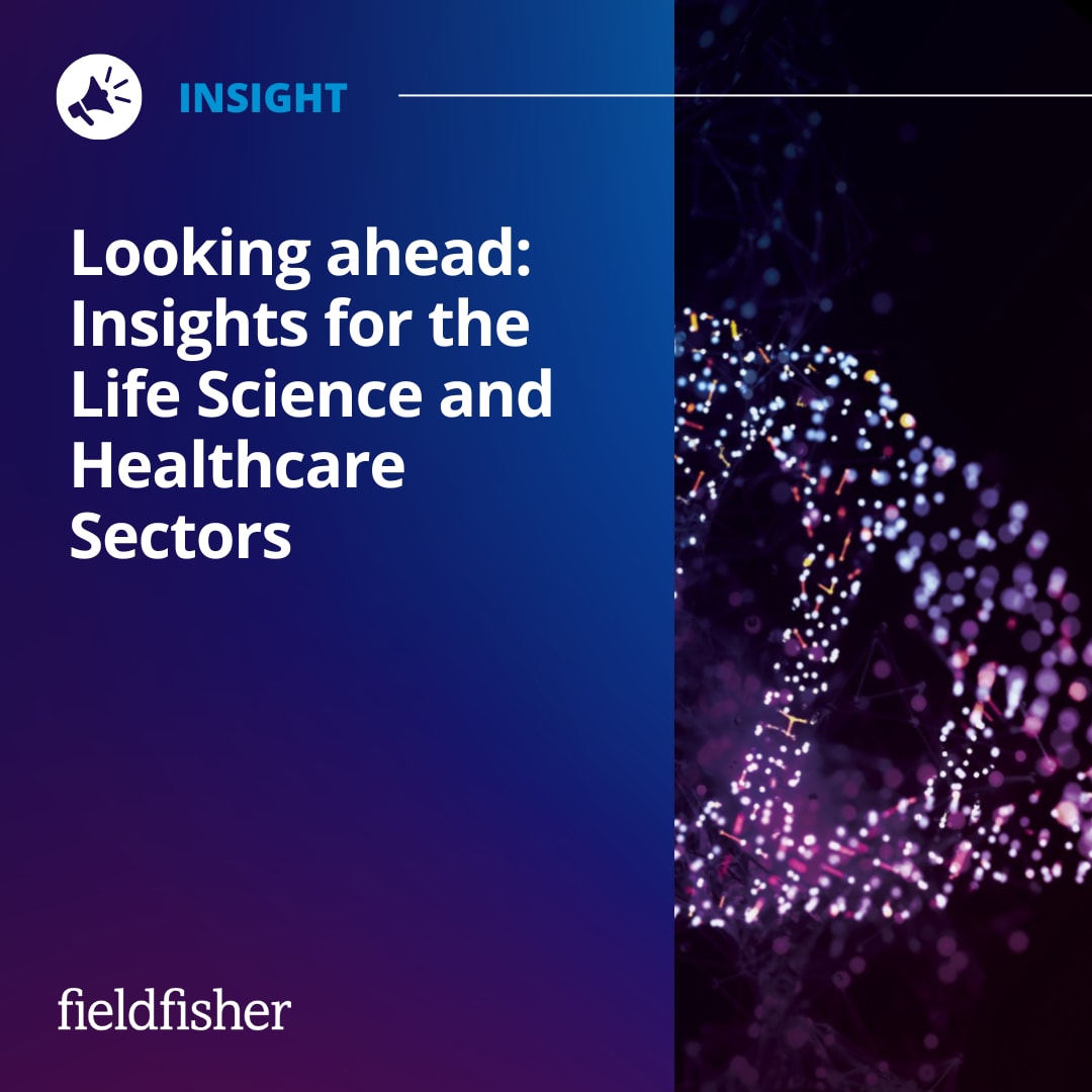 Looking ahead: Insights for the Life Science and Healthcare Sectors