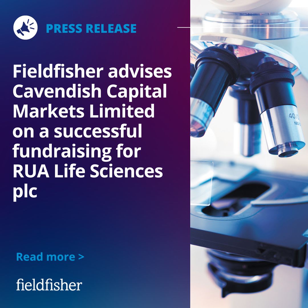 Fieldfisher advises Cavendish Capital Markets Limited on a successful ...