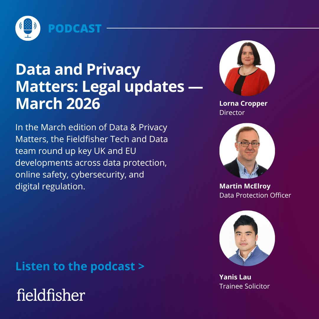 Data and Privacy Matters: Legal Updates - March 2026