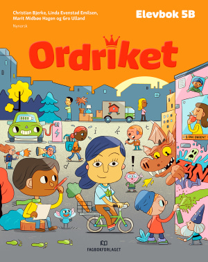 Ordriket 5B Elevbok (Norsk for barnetrinnet) - Fagbokforlaget.no