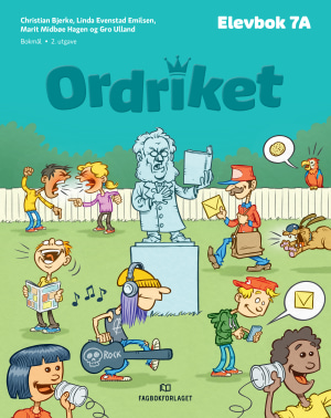Ordriket 7A Elevbok (Norsk for barnetrinnet) - Fagbokforlaget.no
