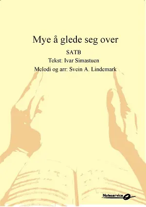 Mye å glede seg over - SATB | Notebutikken