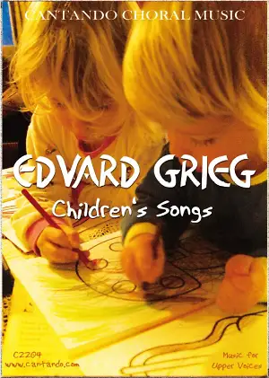 Children´s Songs (Grieg) - SSA - Barnekor | Notebutikken