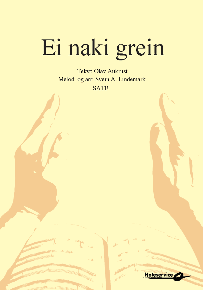 Ei naki grein - SATB | Notebutikken