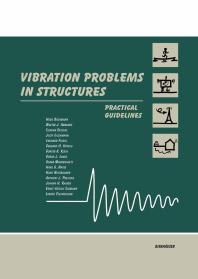 Vibration Problems in Structures : Practical Guidelines - The Institution of Structural Engineers