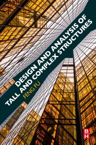 Design and Analysis of Tall and Complex Structures - The Institution of Structural Engineers