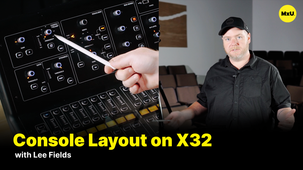 Screen Layout on the X32 / M32 - MxU