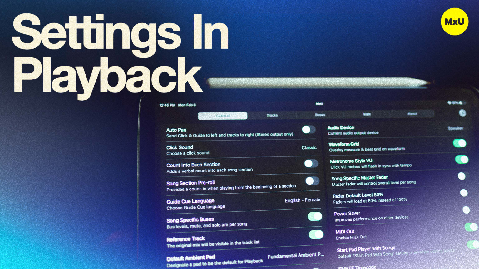 Settings In Playback - MxU