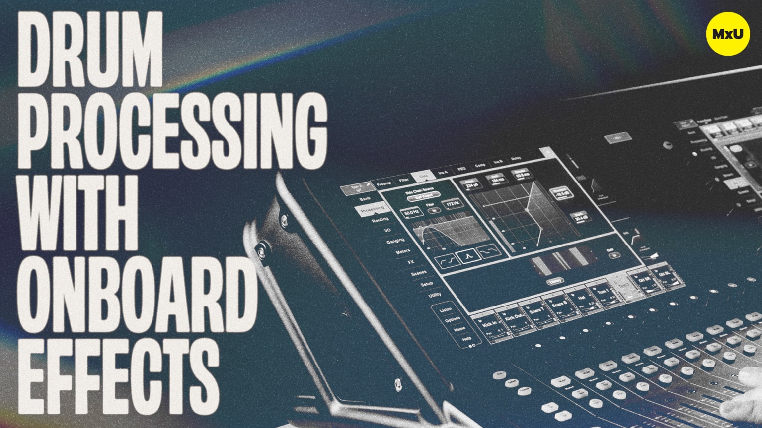 Drum Processing With Onboard Effects - MxU